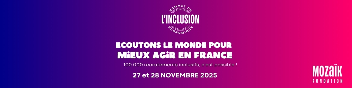 Sommet de l’inclusion économique - Fondation Mozaïk